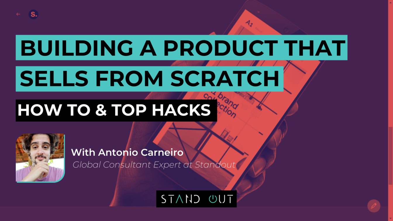Building A Product That Sells From Scratch - How To & Top Hacks ...